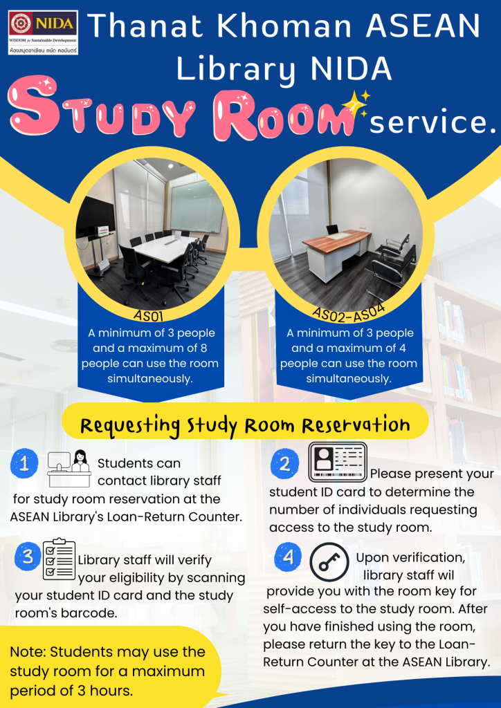 Thanat Khoman ASEAN NIDA Study Room Service. - Library and Information Center